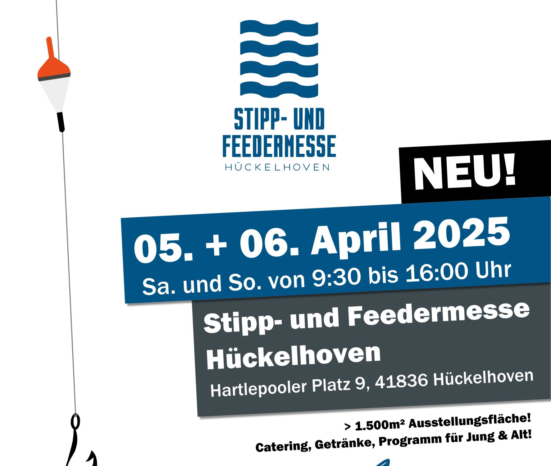 Stipp- und Feedermesse Hückelhoven – Neue Messe für Friedfischangler!